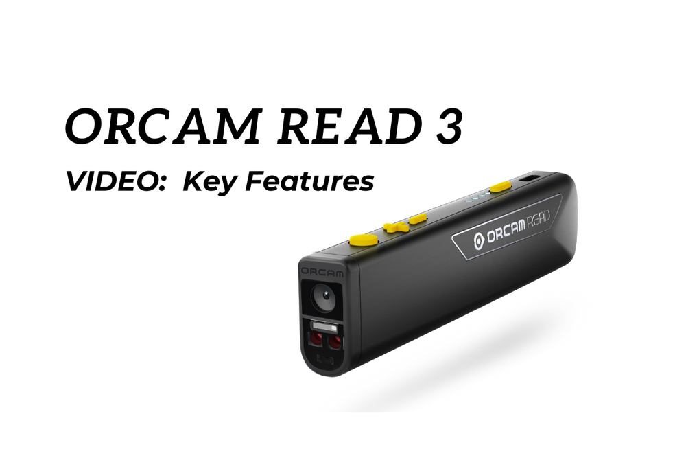 OrCam Read® 3 – Smart Reading Assistant for Seamless Text-to-Speech